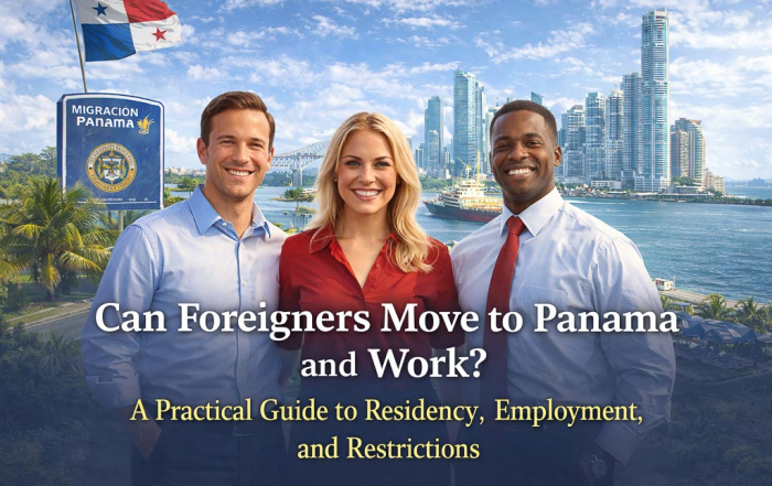Can Foreigners Move to Panama and Work? | PSR